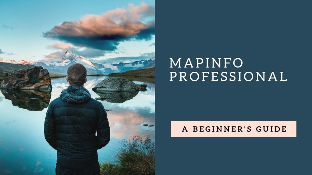 mapinfo-tutorial - GIS Tutorial